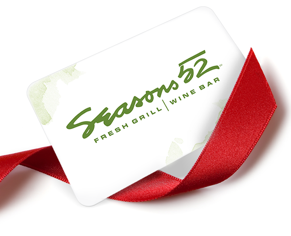 Restaurant Gift Cards | Seasons 52 Restaurant